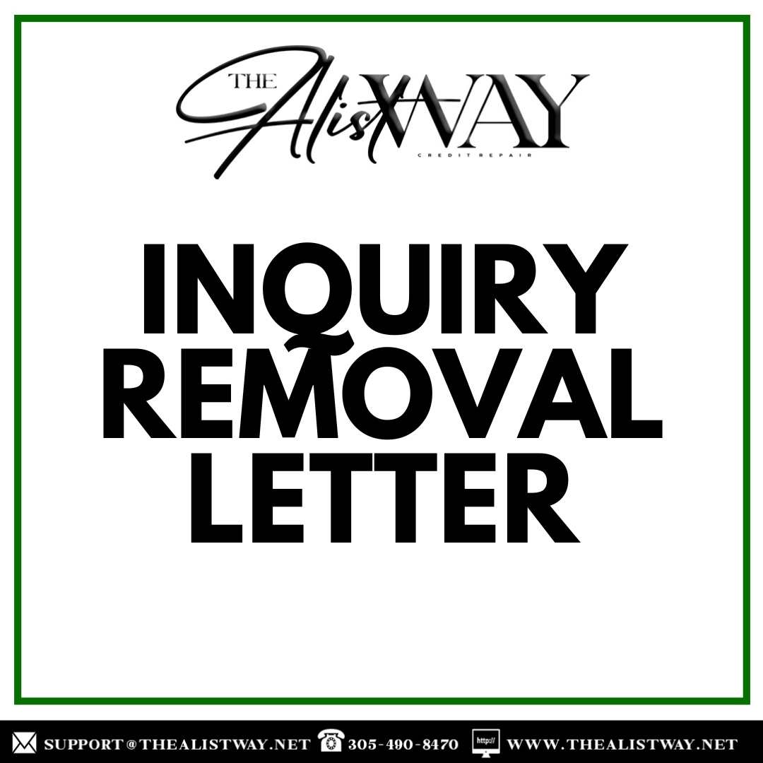 Inquiry Removal Letter – The Alist Way