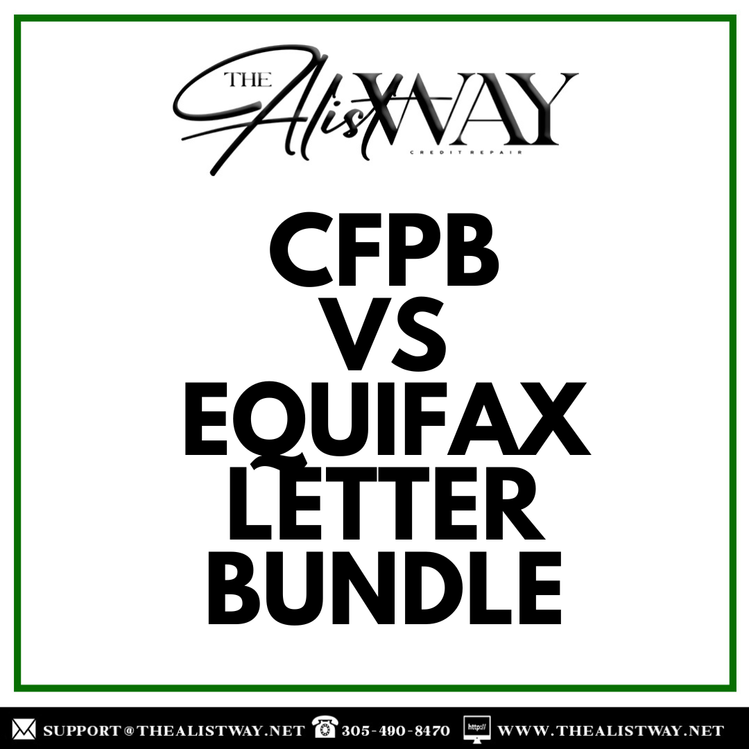 CFPB VS. EQUIFAX LETTER BUNDLE – The Alist Way